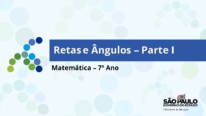 Retas e ngulos Parte I Matemtica 7 Ano