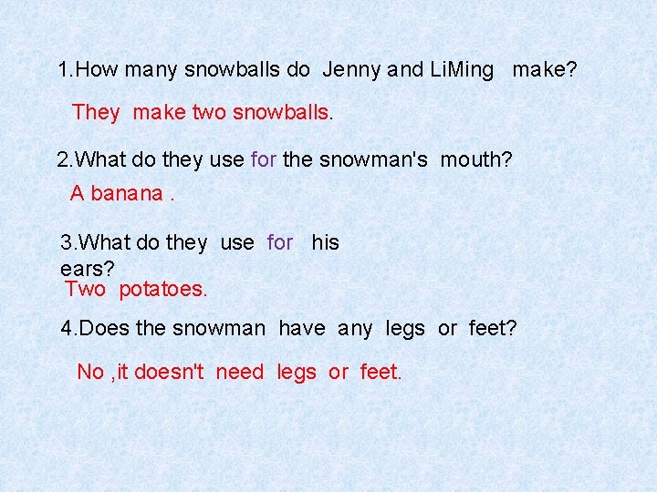 Lesson 15 Winter Fun snowman snowmen They are