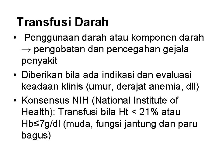 Pemeriksaan Laboratorium Sebelum Transfusi Darah dan Pada Reaksi