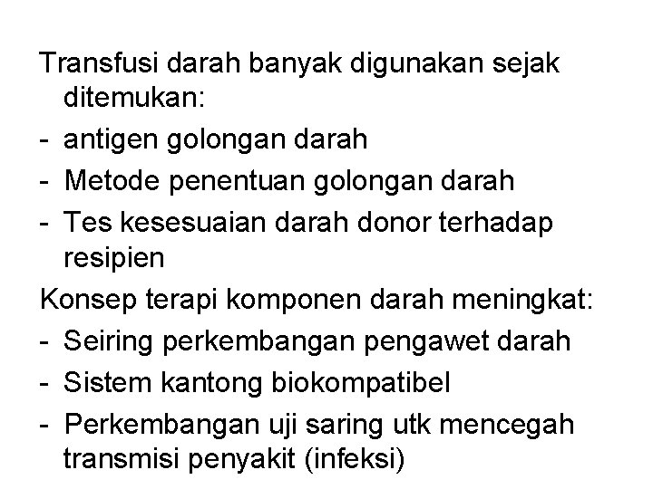 Pemeriksaan Laboratorium Sebelum Transfusi Darah dan Pada Reaksi