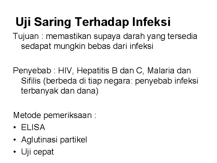 Pemeriksaan Laboratorium Sebelum Transfusi Darah dan Pada Reaksi