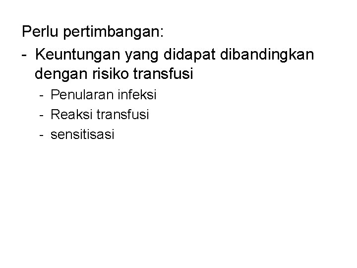 Pemeriksaan Laboratorium Sebelum Transfusi Darah dan Pada Reaksi