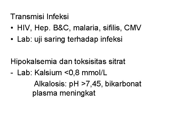 Pemeriksaan Laboratorium Sebelum Transfusi Darah dan Pada Reaksi