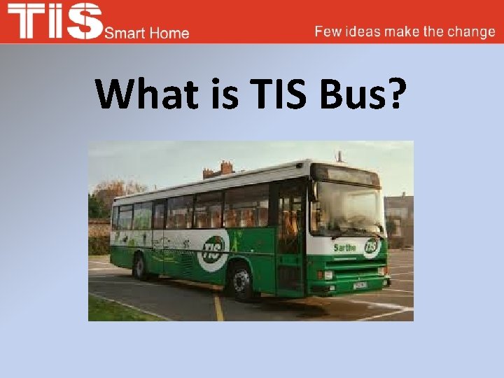 TIS Bus Connection Topology Addresses Course 20 Minutes