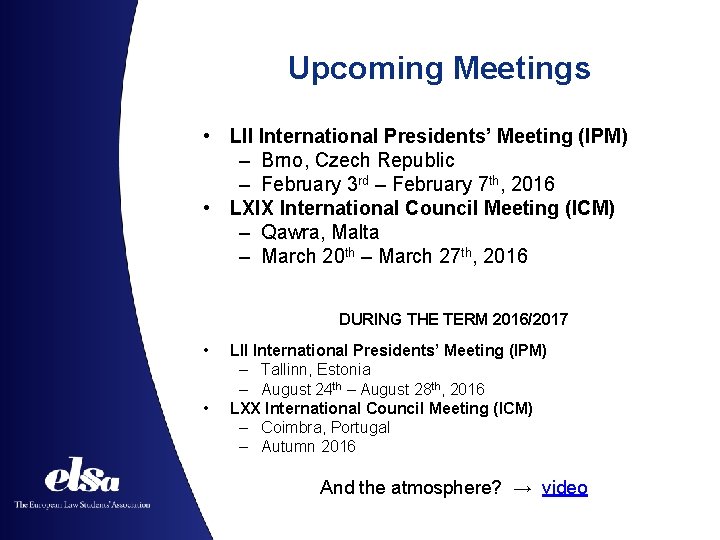 General ELSA Knowledge ELSA International 20152016 Structure of