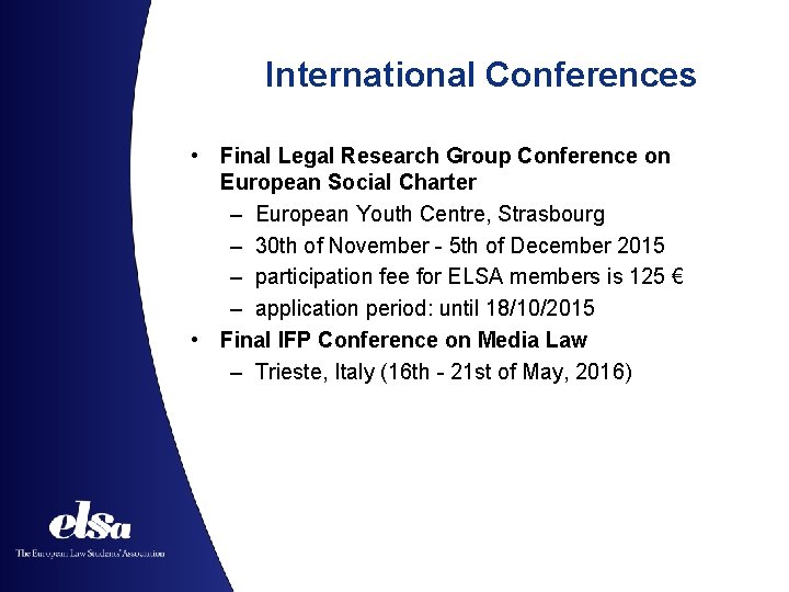 General ELSA Knowledge ELSA International 20152016 Structure of