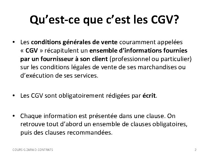 LES CONDITIONS GNRALES DE VENTE Questce que cest
