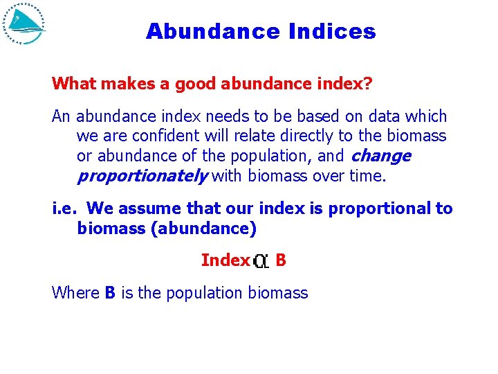 Day 4 Session 1 Abundance indices CPUE and