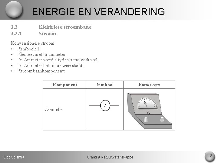 ENERGIE EN VERANDERING EENHEID 3 SERIE EN PARALLELLE