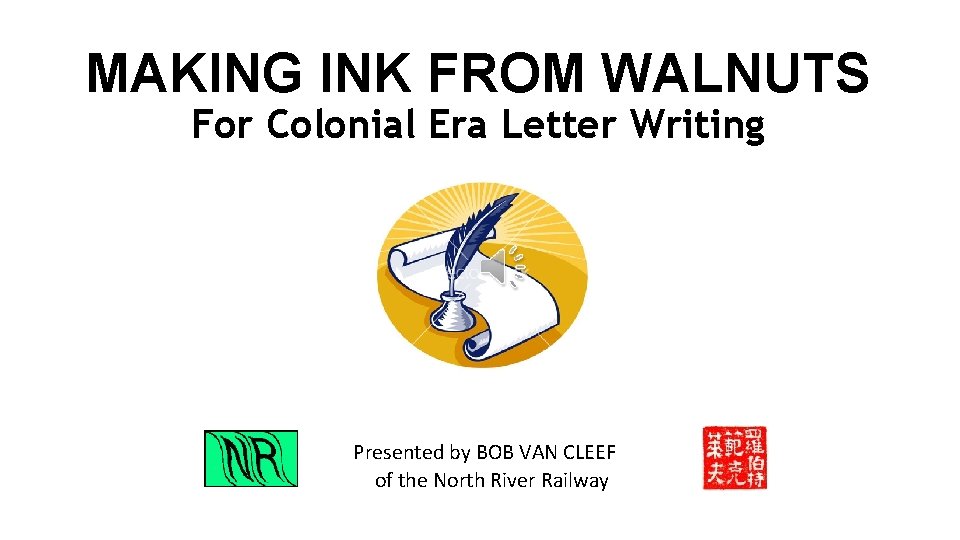 MAKING INK FROM WALNUTS For Colonial Era Letter