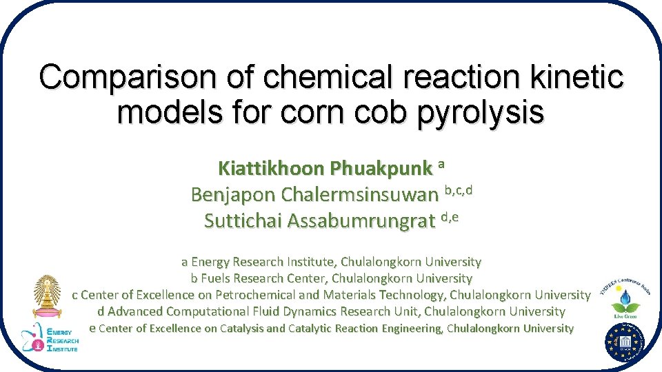 Comparison of chemical reaction kinetic models for corn