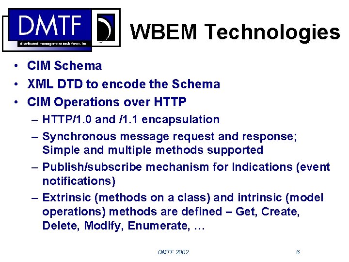 DMTF Standards Overview WBEM and CIM September 18