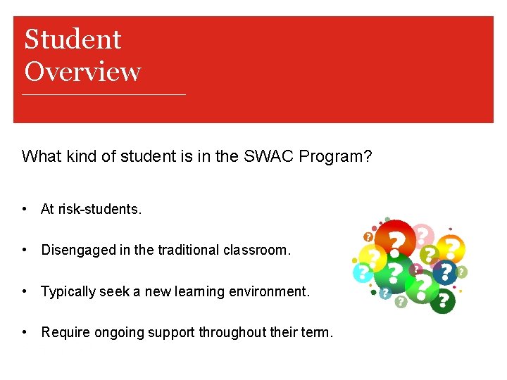 SCHOOL WITHIN A COLLEGE SWAC Advising and Mentorship
