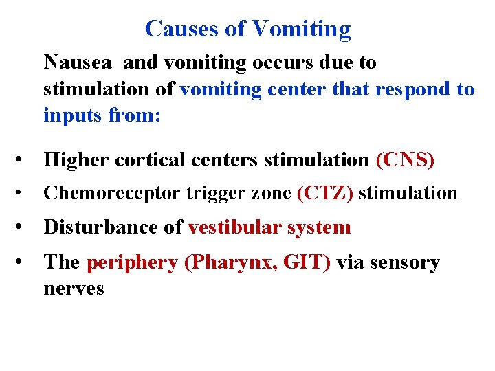 Antiemetics Prof Hanan Hagar Dr Ishfaq Bukhari Pharmacology