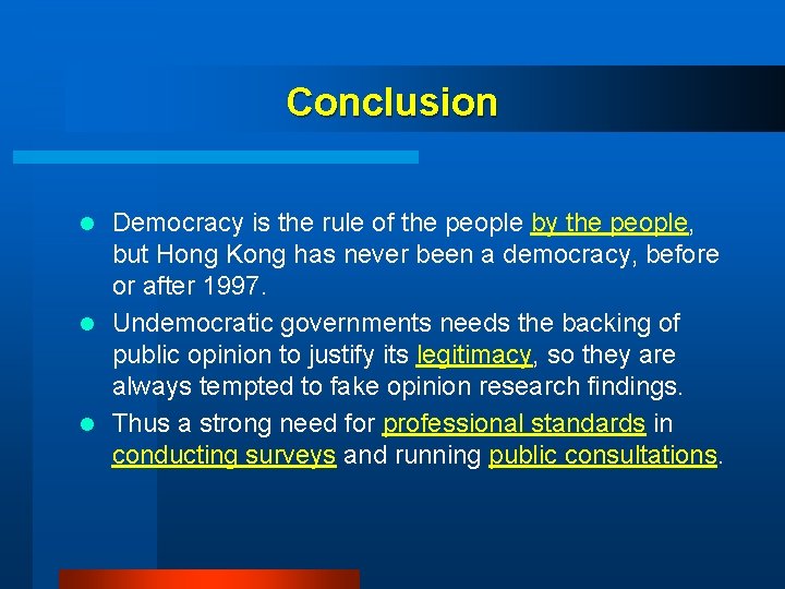 WORKSHOP ON DELIBERATIVE DEMOCRACY PUBLIC CONSULTATION AND THE