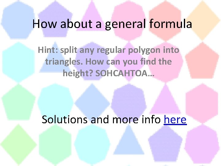 Investigating the Area of Polygons Area of triangles