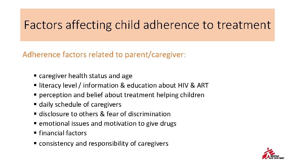 Paediatric HIV and Adherence Learning Objectives By the