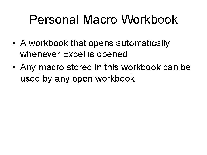 Chapter 9 Macros And Visual Basic For Applications