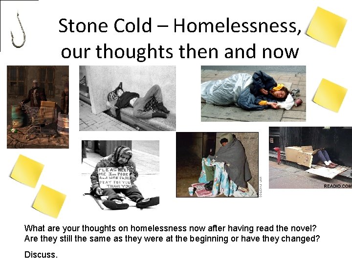 Stone Cold Homelessness our thoughts then and now