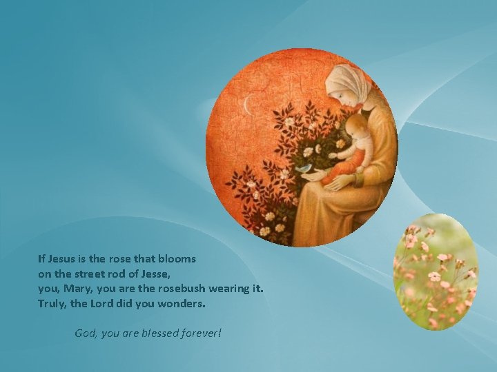 Filled with the Holy Spirit Mary prophesy Behold