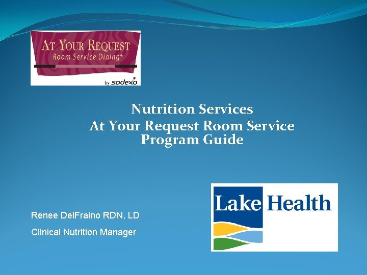 Nutrition Services At Your Request Room Service Program