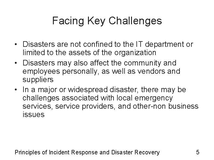 Principles of Incident Response and Disaster Recovery Chapter