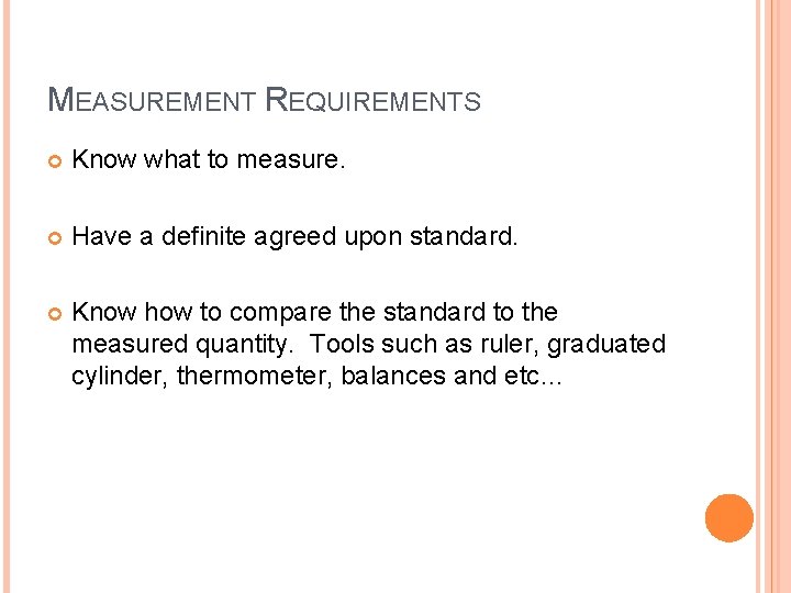 MEASURES SIGNIFICANT FIGURES PRECISION AND ACCURACY Dr Chin