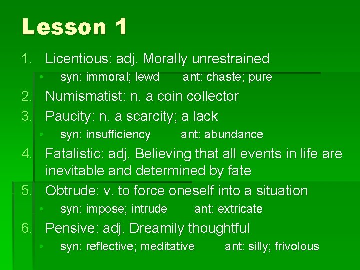 English I Vocabulary Lesson 1 1 Licentious adj