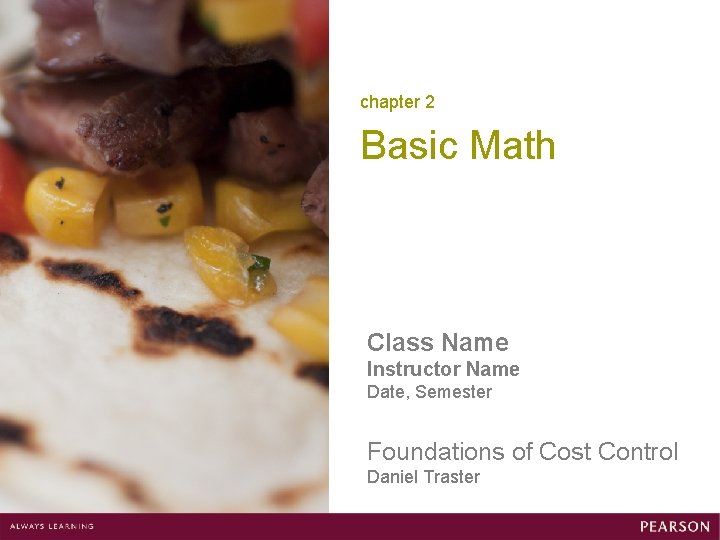 chapter 2 Basic Math Class Name Instructor Name