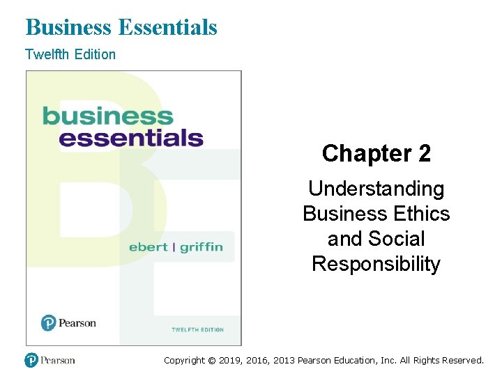 Business Essentials Twelfth Edition Chapter 2 Understanding Business