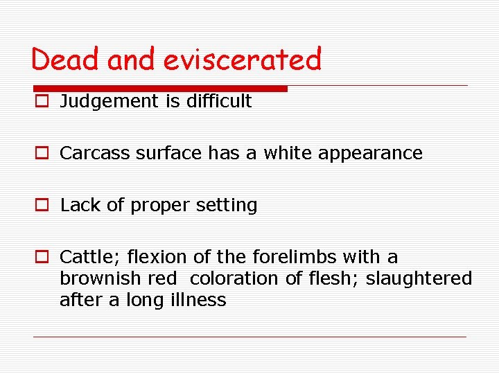 ANTE MORTEM INSPECTION Antemortem Inspection q Antemortem means