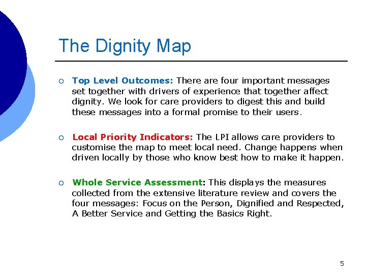 The Dignity in Care Campaign Above and Beyond