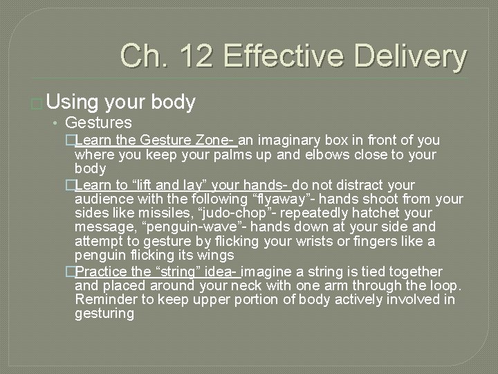 Chapter 12 Effective Delivery Ch 12 Effective Delivery