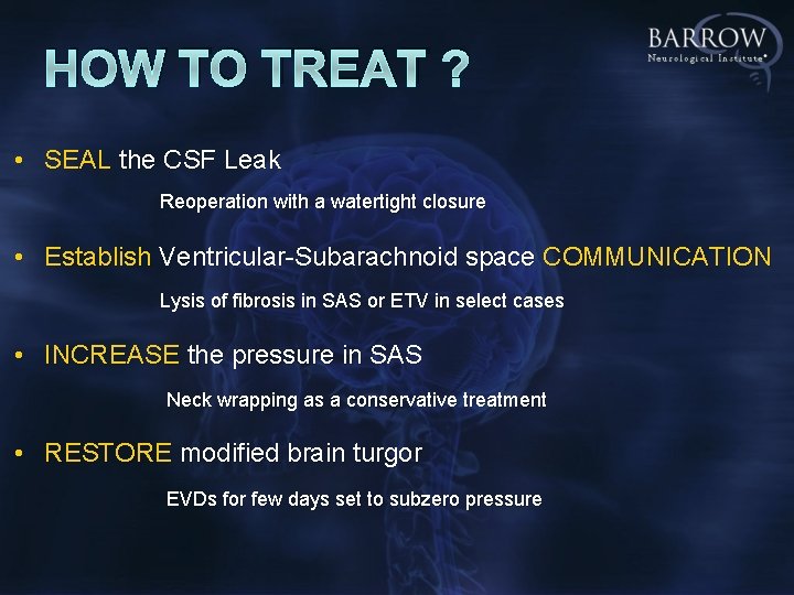 NEGATIVE PRESSURE HYDROCEPHALUS THE ROLE OF CSF LEAKS