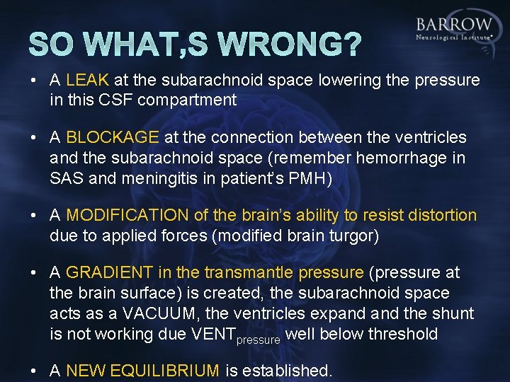 NEGATIVE PRESSURE HYDROCEPHALUS THE ROLE OF CSF LEAKS