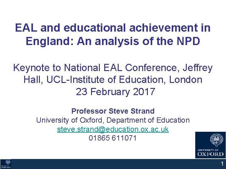 EAL and educational achievement in England An analysis