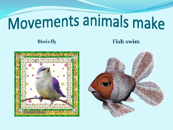 meow tweet moo baa woof cockadoodledoo oink Note