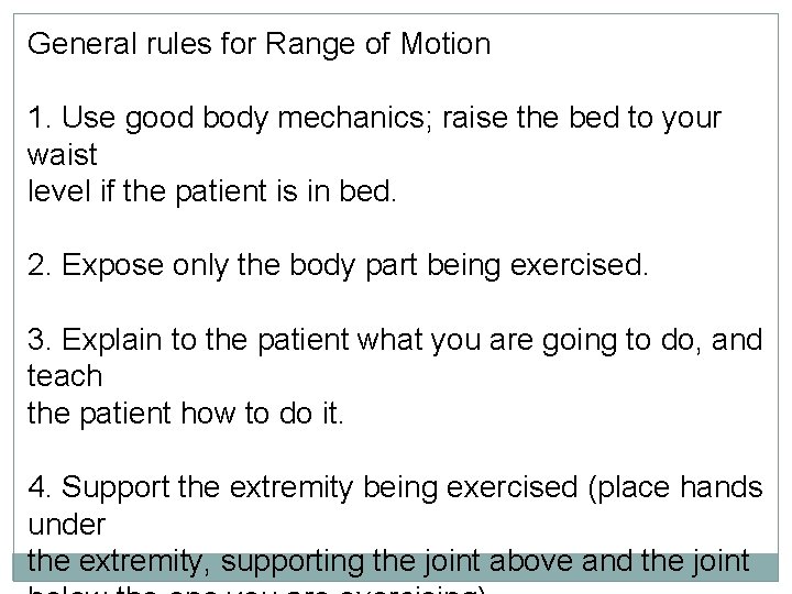 Body Mechanics and Range of Motion HEALTHCARE PROVIDERS