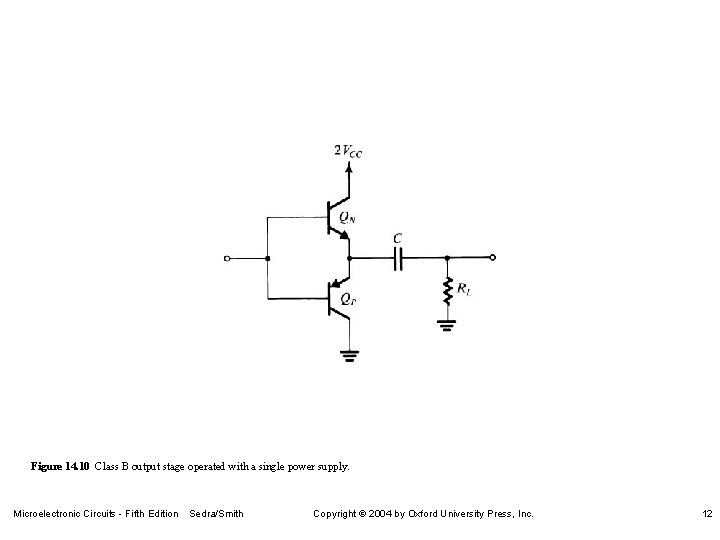 Output Stages and Power Amplifiers 1 Figure 14