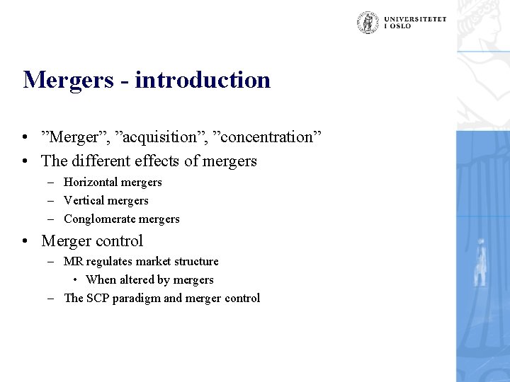Mergers introduction Merger acquisition concentration The different effects