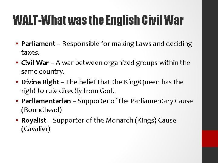 WALT What was the English Civil War Who