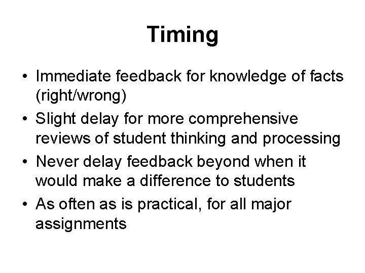 Teacher Feedback in Formative Classroom Assessment Susan M