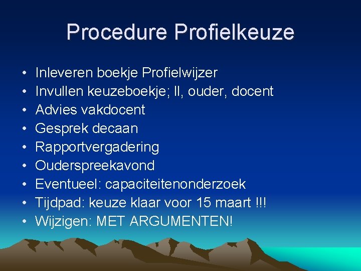 Voorlichting klas 3 H Profielkeuze Tweede Fase Voorlichting