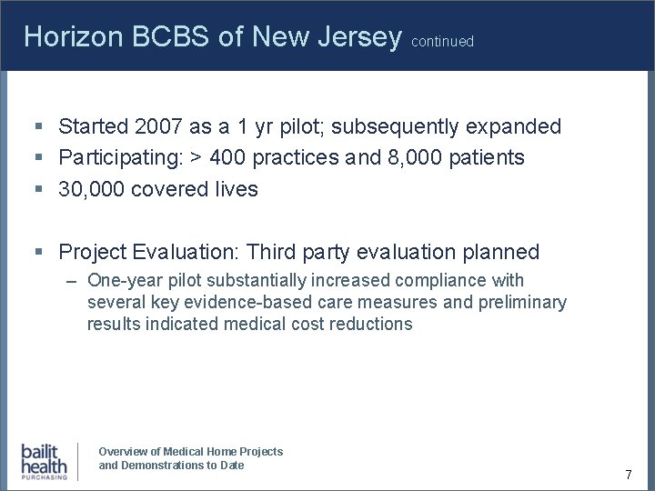 Overview of Medical Home Projects and Demonstrations to