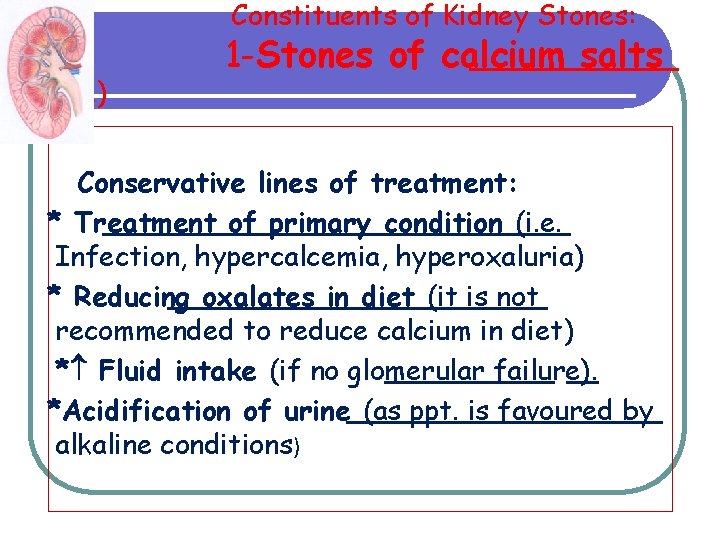 Urinary Stones Urolithiasis Kidney stones nephrolithiasis Kidney stones