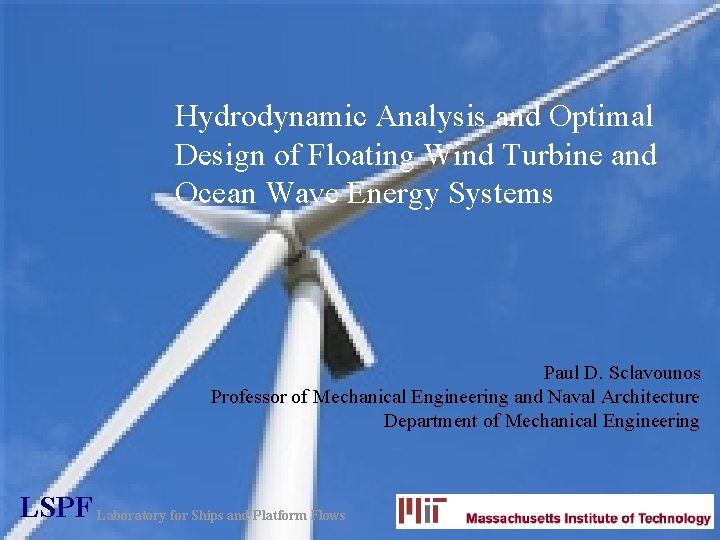 Hydrodynamic Analysis and Optimal Design of Floating Wind