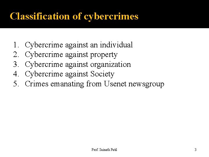 Module 01 Introduction to Cybercrime Part II Prof