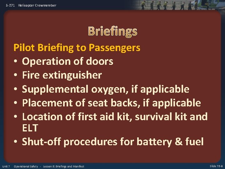 S271 Helicopter Crewmember Unit 7 Operational Safety Lesson