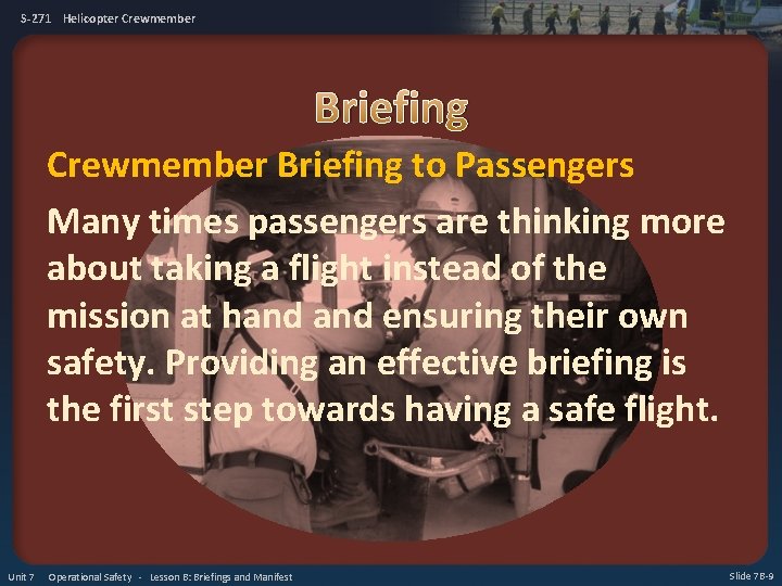 S271 Helicopter Crewmember Unit 7 Operational Safety Lesson