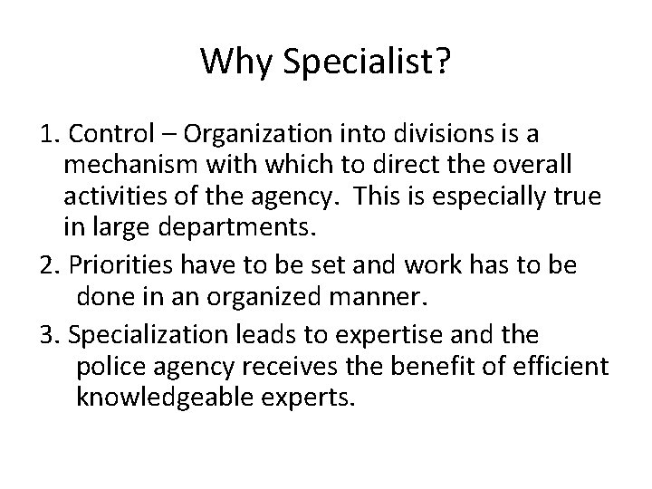 Law Enforcement Organization and Administration Chapter 9 BASIC